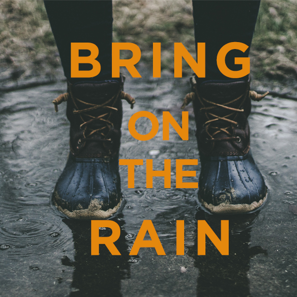Bring On The Rain - Access Church